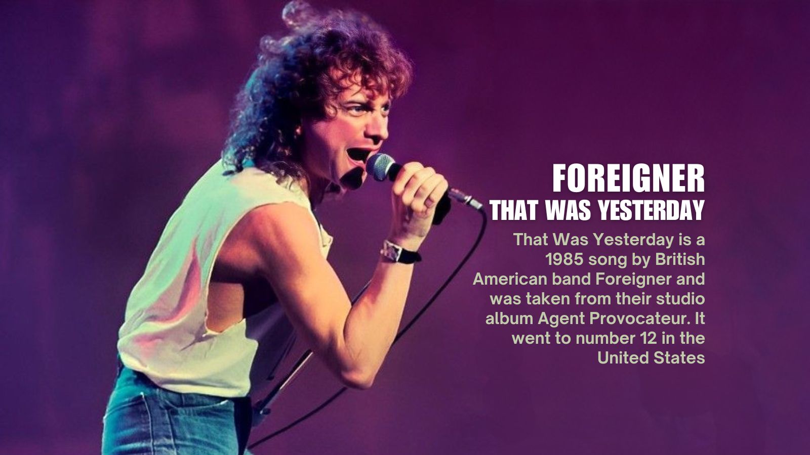 Foreigner - That Was Yesterday - WClassicRadio